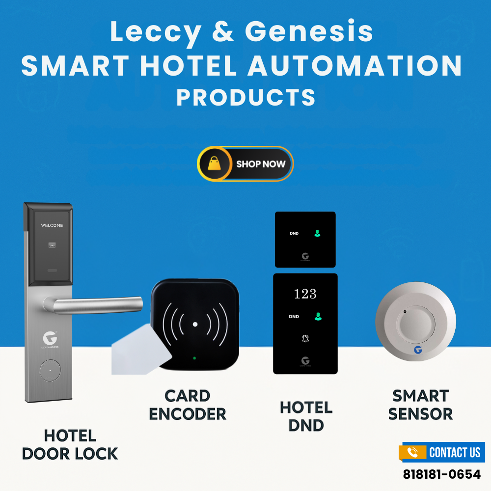 Smart Hotel Automation Products by Leccy & Genesis – One Roof, All Solutions – Leccy and Genesis