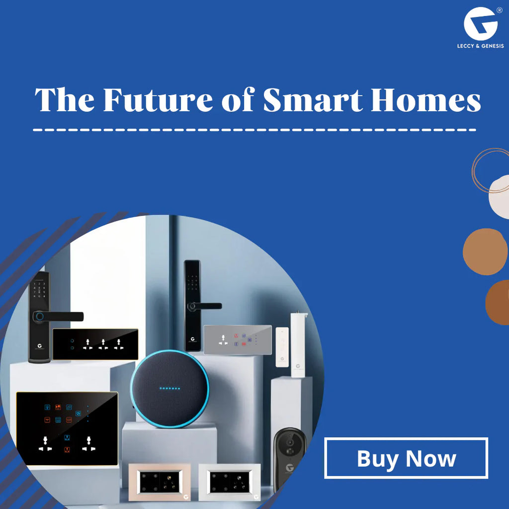 Smart Homes & Automation: How Smart Switches Enhance Modern Living – Leccy and Genesis